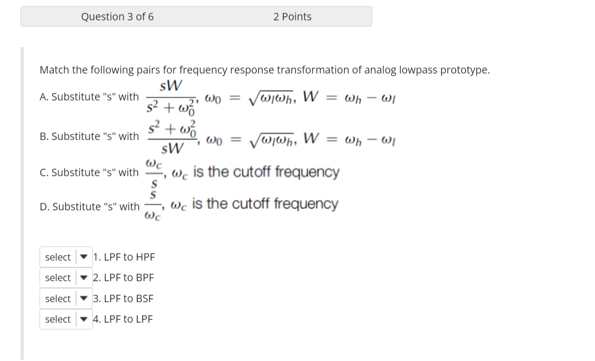 Solved Question 3 of 6 2 Points Match the following pairs | Chegg.com