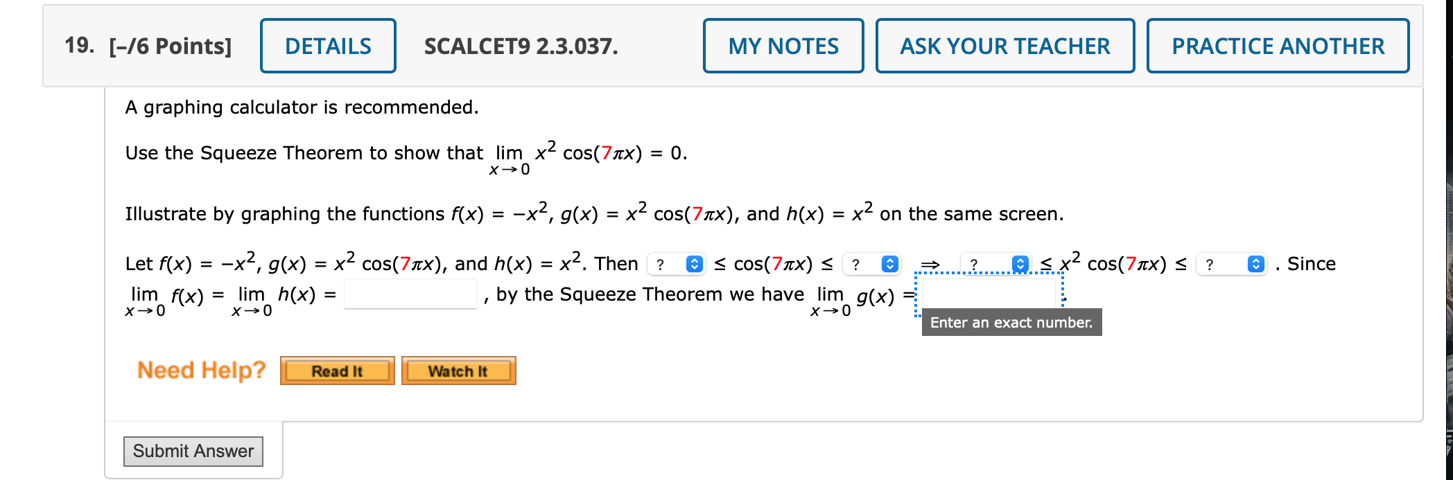 Solved Use the Squeeze Theorem to show that | Chegg.com