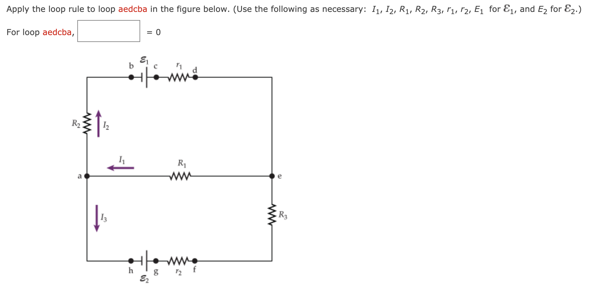 Solved Apply the loop rule to loop aedcba in the figure | Chegg.com