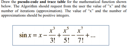 Solved Draw the pseudo-code and trace table for the | Chegg.com
