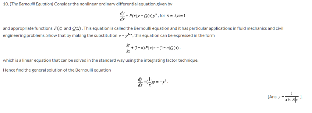 Solved 10. (The Bernoulli Equation) Consider the nonlinear | Chegg.com