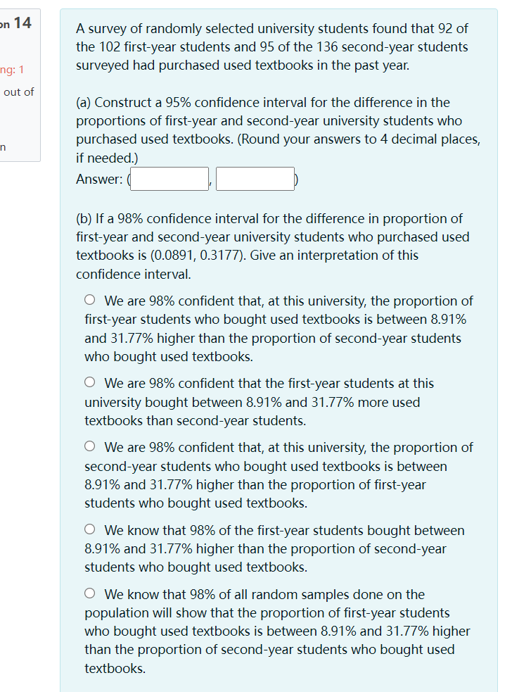 Solved on 14 A survey of randomly selected university | Chegg.com