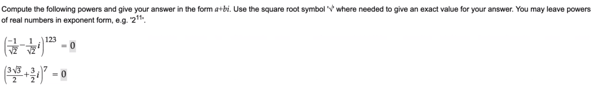 Solved Compute the following powers and give your answer in | Chegg.com