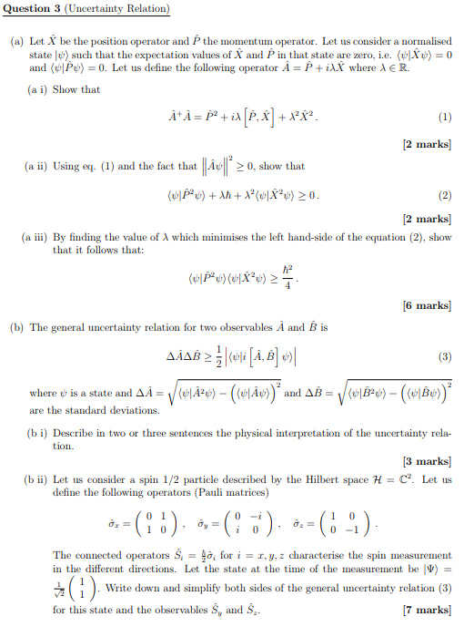 Solved Question 3 (Uncertainty Relation) (a) Let X be the | Chegg.com