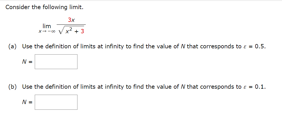 Solved Consider the following limit. limx→−∞x2+33x (a) Use | Chegg.com