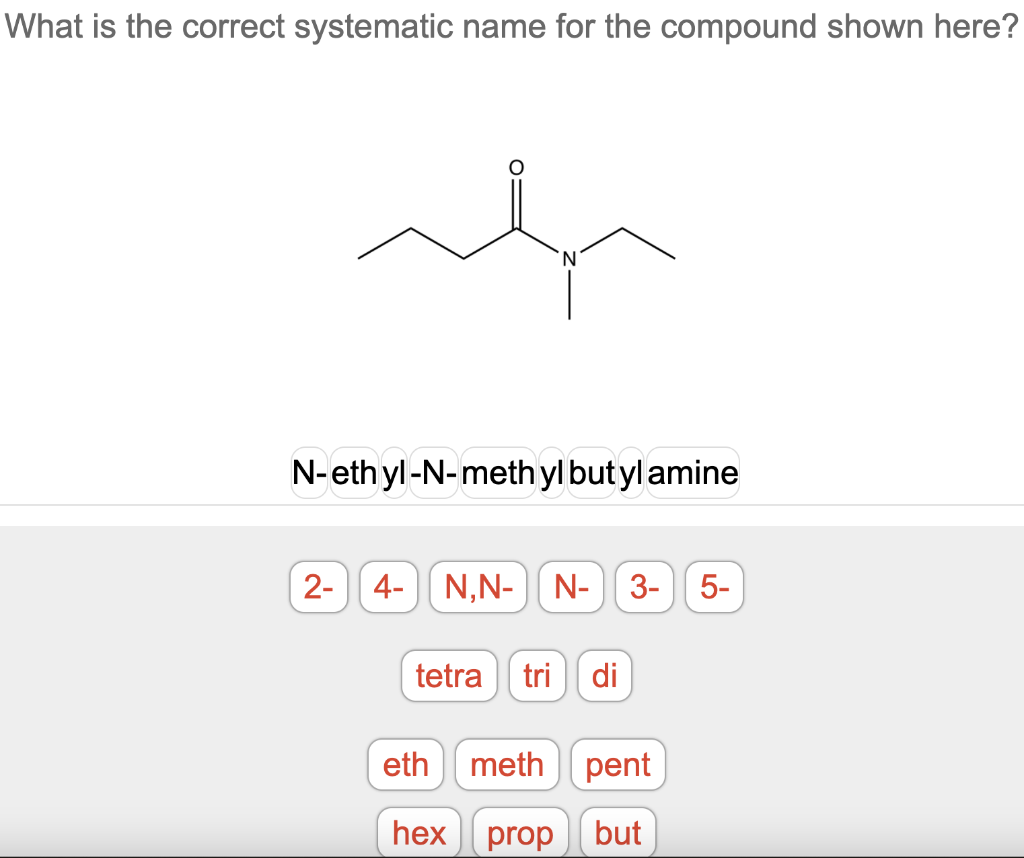 Solved What is the correct systematic name for the compound | Chegg.com