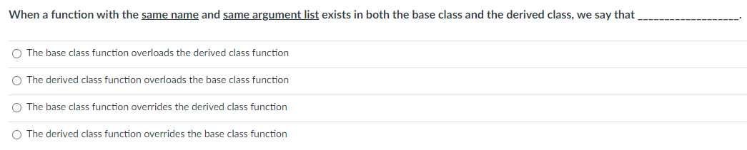 Solved When a function with the same name and same argument | Chegg.com