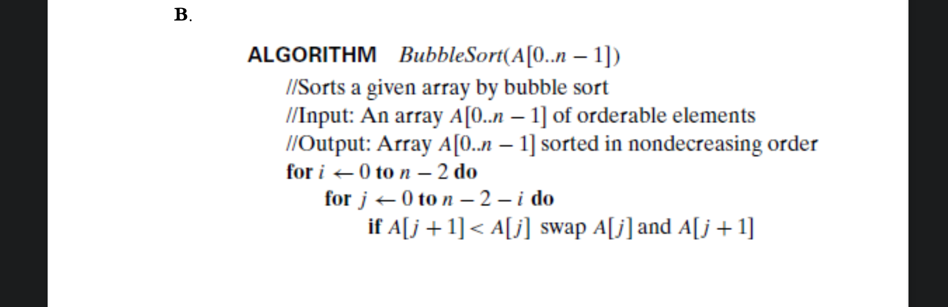 Solved B. ALGORITHM BubbleSort(A[0..n – 1]) //Sorts a given | Chegg.com