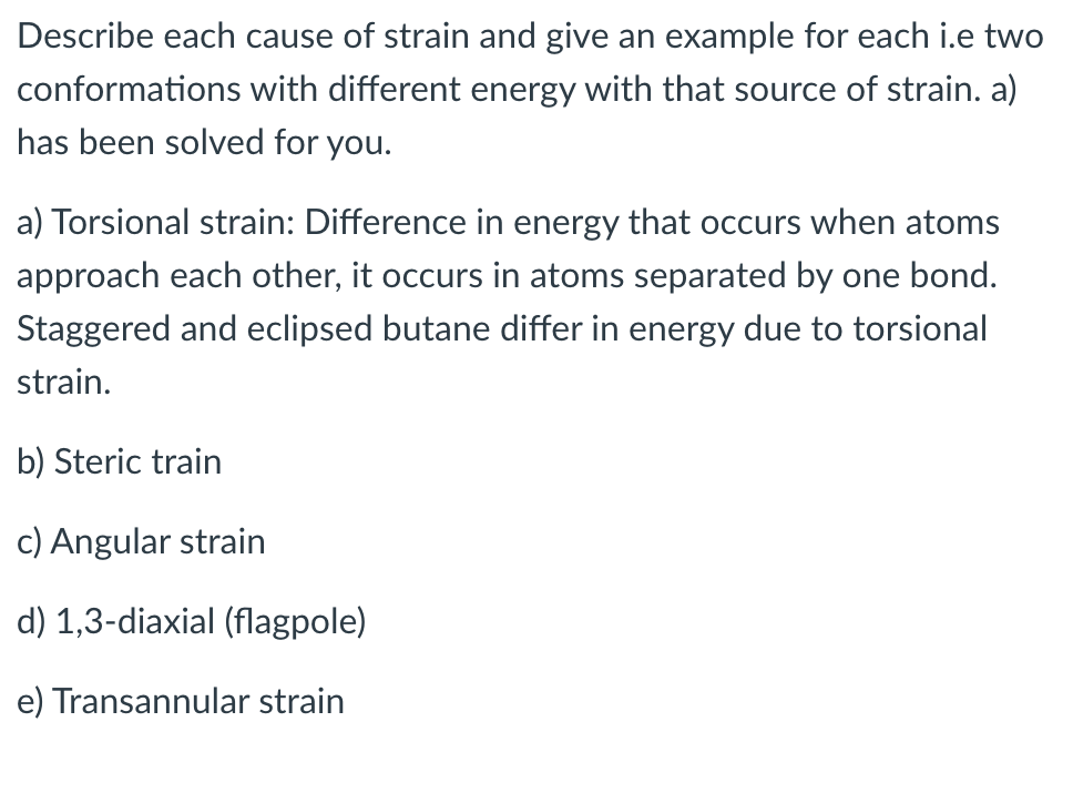 Solved Describe each cause of strain and give an example for | Chegg.com