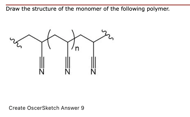 Solved Draw the structure of the monomer of the following | Chegg.com