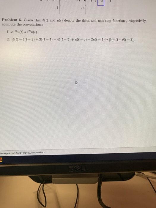 Solved Given that delta(t) and u(t) denote the delta and | Chegg.com