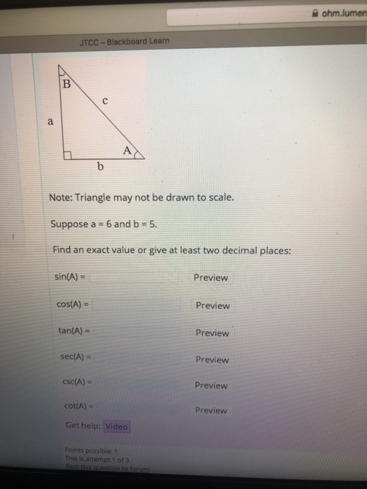 Solved ohm.lumen JTCC-Blackboard Learn Note: Triangle may | Chegg.com