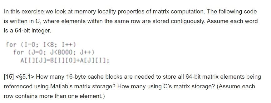 Solved In this exercise we look at memory locality | Chegg.com