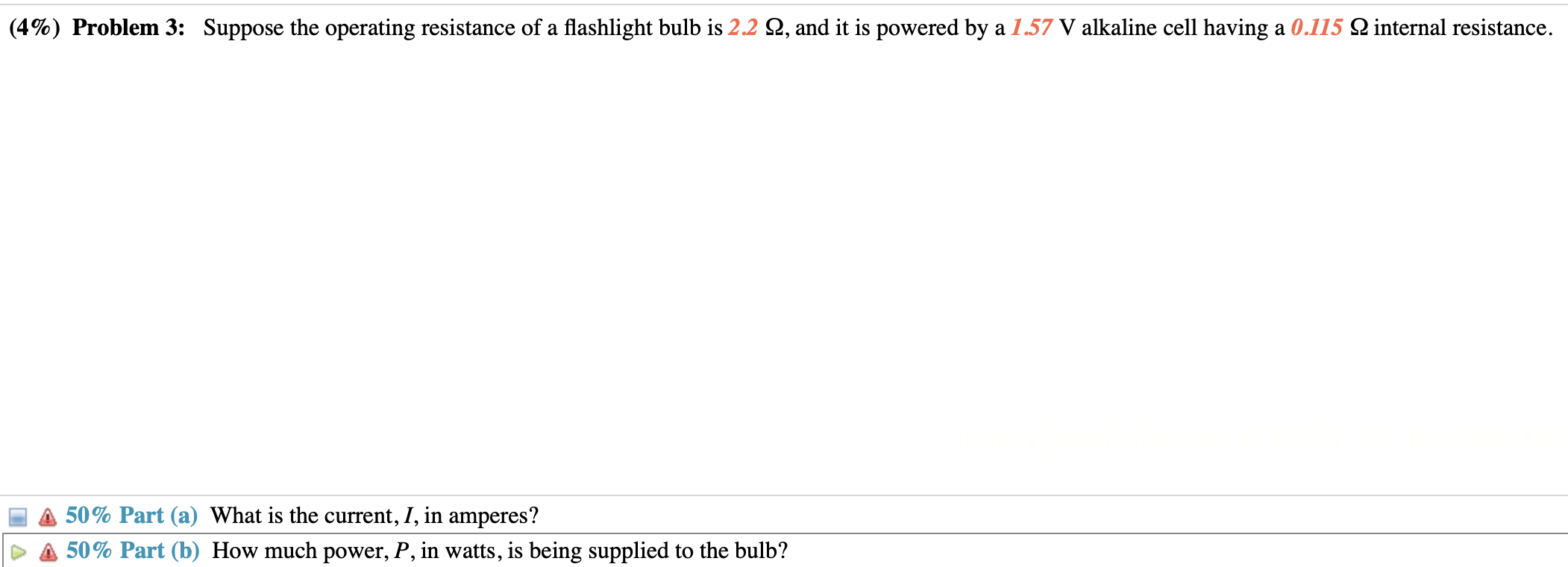 Solved (4\%) Problem 3: Suppose the operating resistance of | Chegg.com