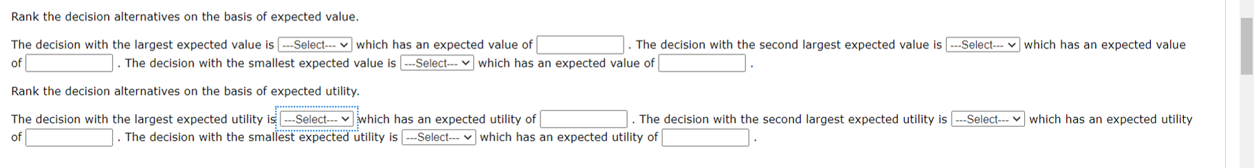 Solved A decision maker who is considered to be a risk taker | Chegg.com
