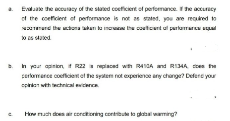 Solved A residential air conditioning system operates at a | Chegg.com