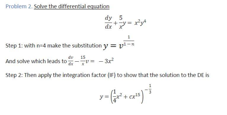 Solved Problem 2. Solve the differential equation dy 5 dx + | Chegg.com