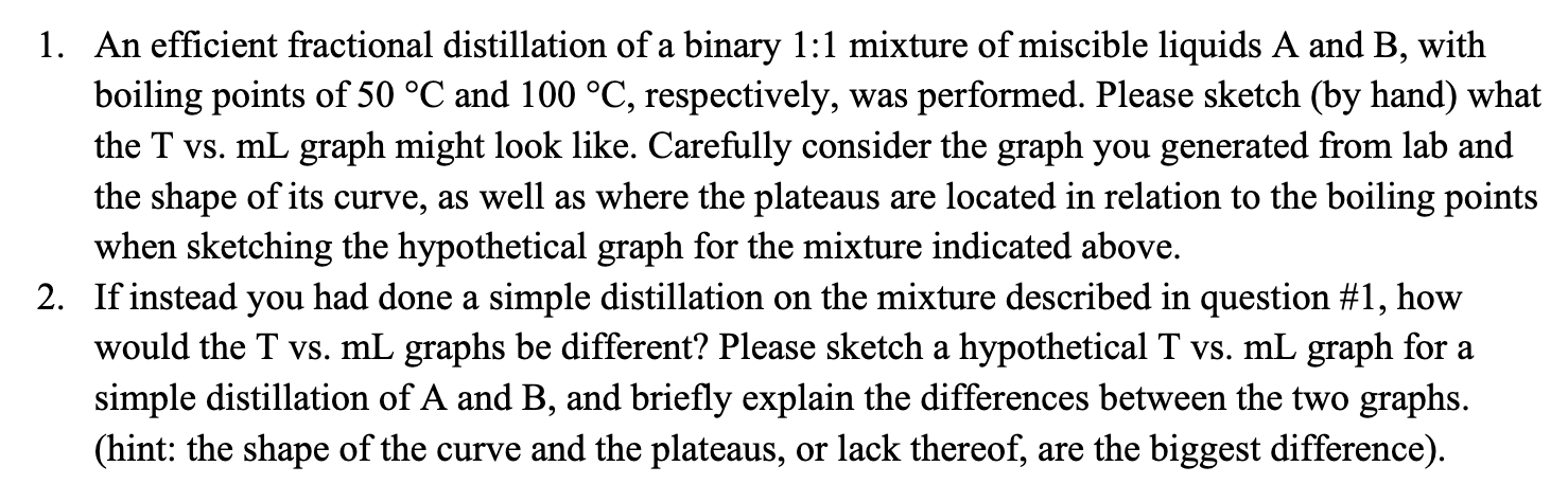 Solved 1. An efficient fractional distillation of a binary | Chegg.com
