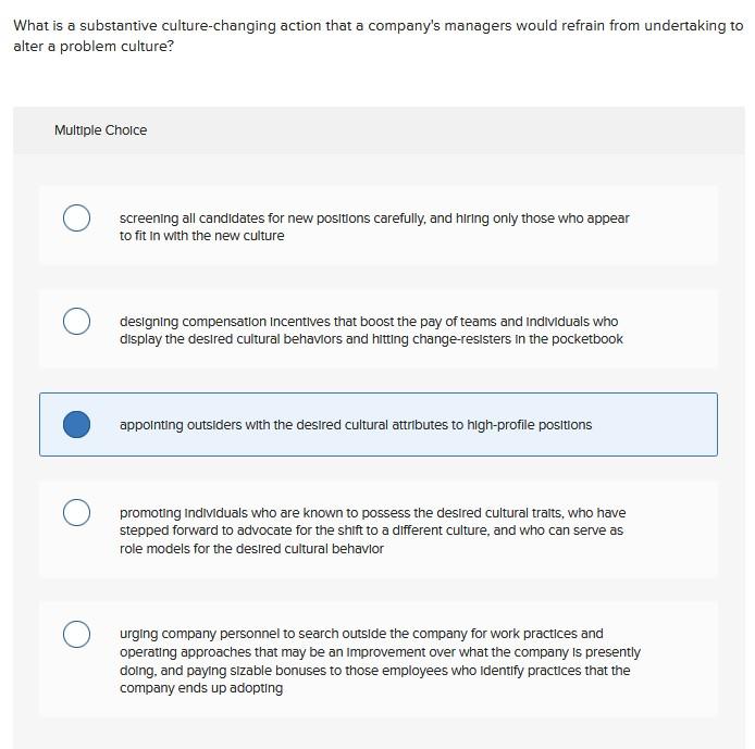 Solved What Is A Substantive Culture changing Action That A Chegg