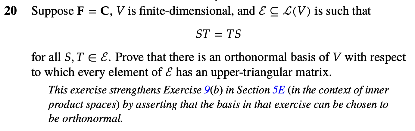 Solved 20 ﻿Suppose F=C,V is ﻿finite-dimensional, and | Chegg.com