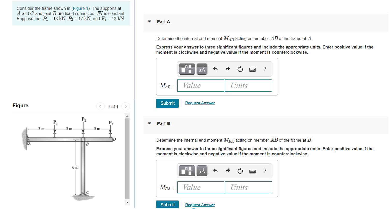 Solved Consider the frame shown in (Figure 1). The supports | Chegg.com