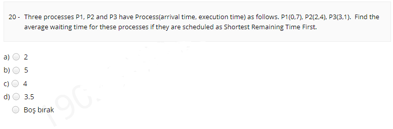 Solved 20 - Three processes P1, P2 and P3 have | Chegg.com