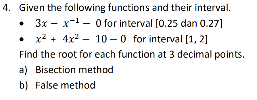 Solved Given the following functions and their interval. - | Chegg.com