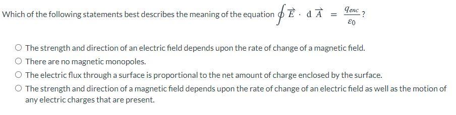 Solved Which of the following statements best describes the | Chegg.com