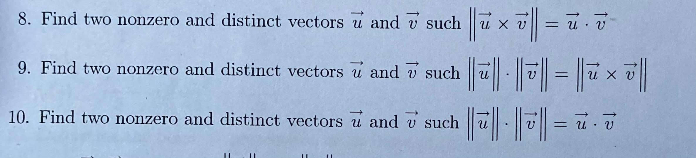 Solved 8. Find two nonzero and distinct vectors u and v such | Chegg.com