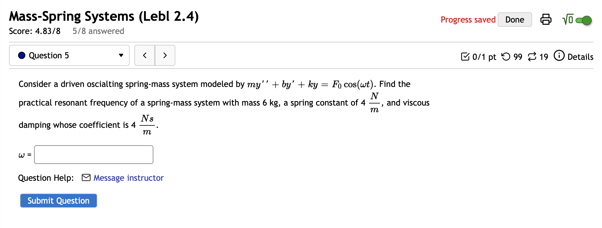 Solved Consider a driven oscialting spring-mass system | Chegg.com