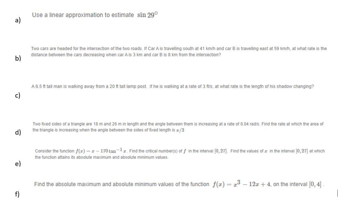 Solved a) Use a linear approximation to estimate sin29∘ Two | Chegg.com