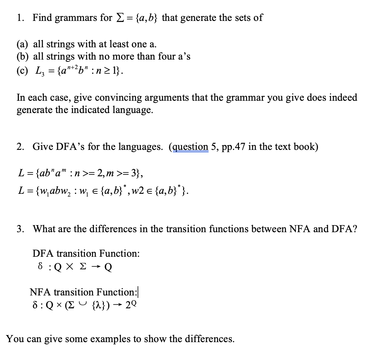 Solved 1. Find grammars for ∑={a,b} that generate the sets | Chegg.com