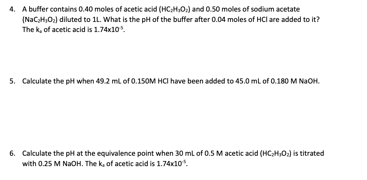 Solved A buffer contains 0.40 moles of acetic acid (HC2H3O2) | Chegg.com