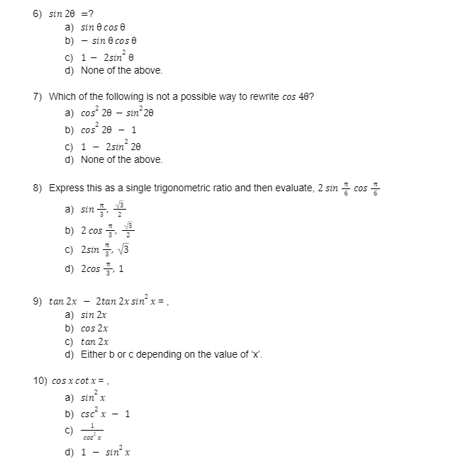 Solved 1)sin2θ= ?a) sinθcosθb) -sinθcosθc) 1-2sin2θd) ﻿None | Chegg.com
