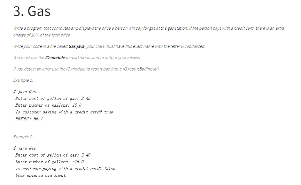 Solved 3. Gas Write a program that computes and displays the | Chegg.com