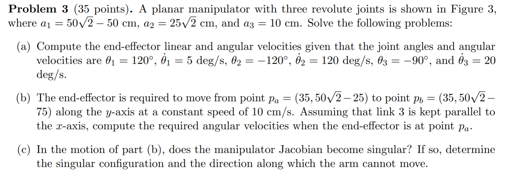 Solved Problem 3 (35 points). A planar manipulator with | Chegg.com