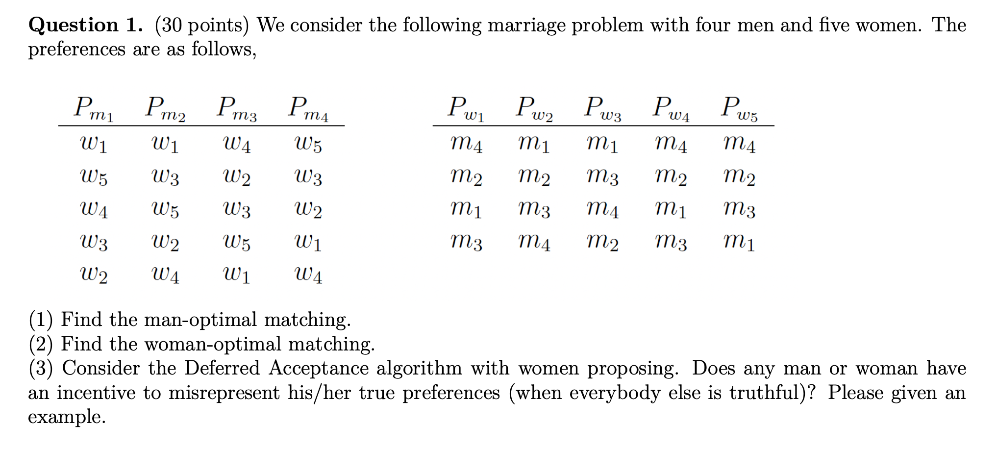 Solved Question 1. (30 points) We consider the following | Chegg.com