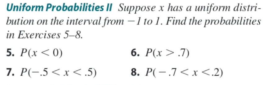 [Solved]: Uniform Probabilities II Suppose x has a uniform