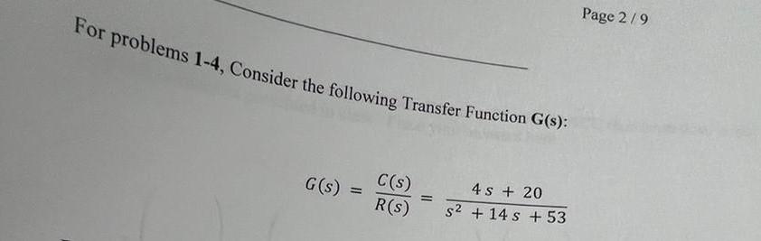 Solved For problems 1-4, Consider the following Transfer | Chegg.com