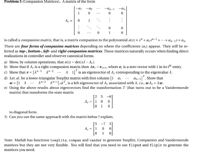 Solved Problem 5 (Companion Matrices). A matrix of the form | Chegg.com