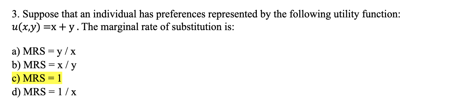 Solved 3. Suppose that an individual has preferences | Chegg.com
