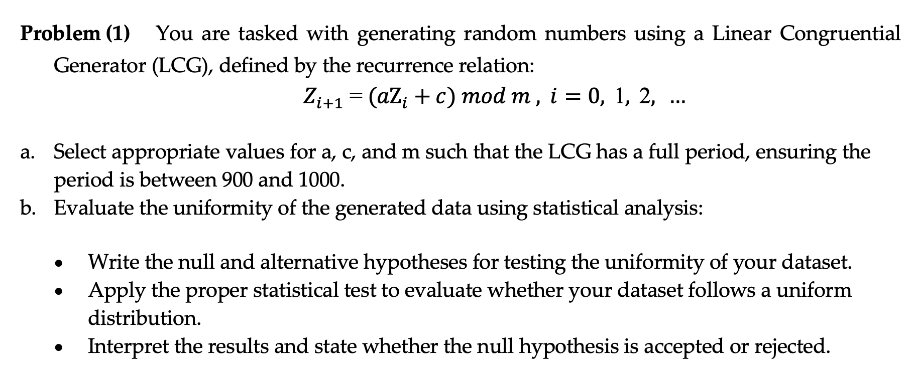 Solved Problem (1) ﻿You are tasked with generating random | Chegg.com