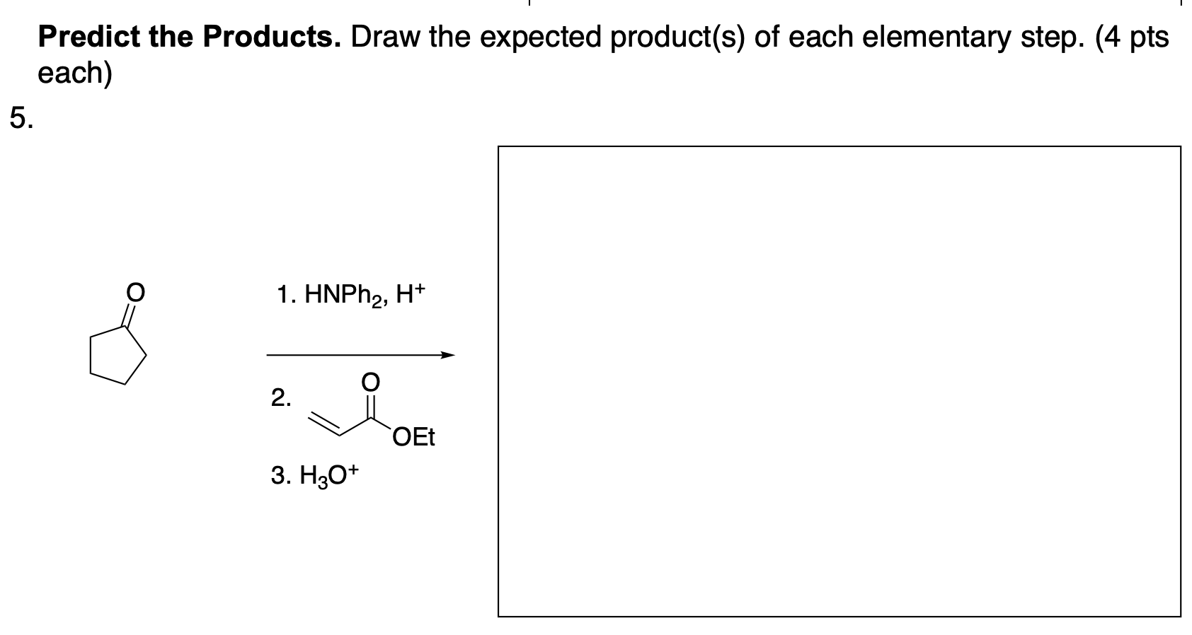 Solved Predict The Products Draw The Expected Product S