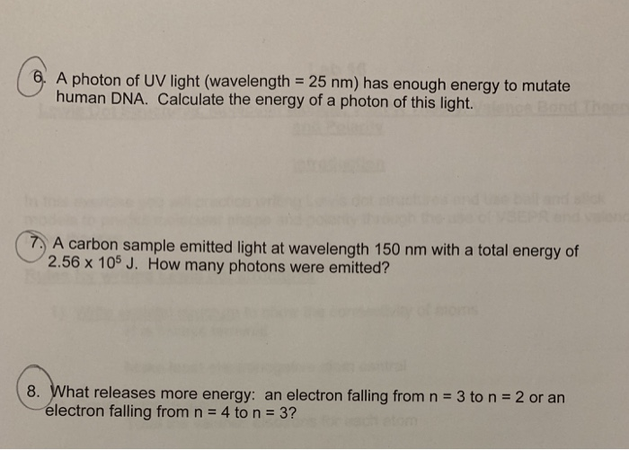 Solved 2. Calculate the energy of a photon of light having | Chegg.com