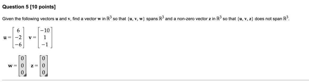 Solved Question 5 [10 points] Given the following vectors u | Chegg.com