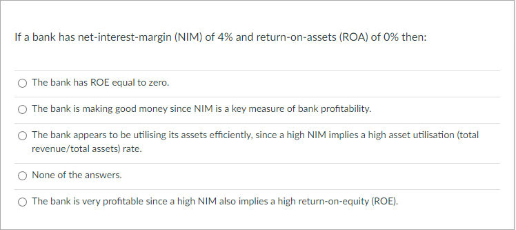 Solved If a bank has net-interest-margin (NIM) of 4% and | Chegg.com