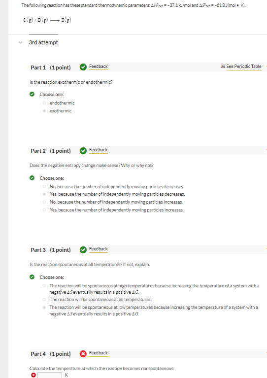 Solved The following reaction has these standard | Chegg.com