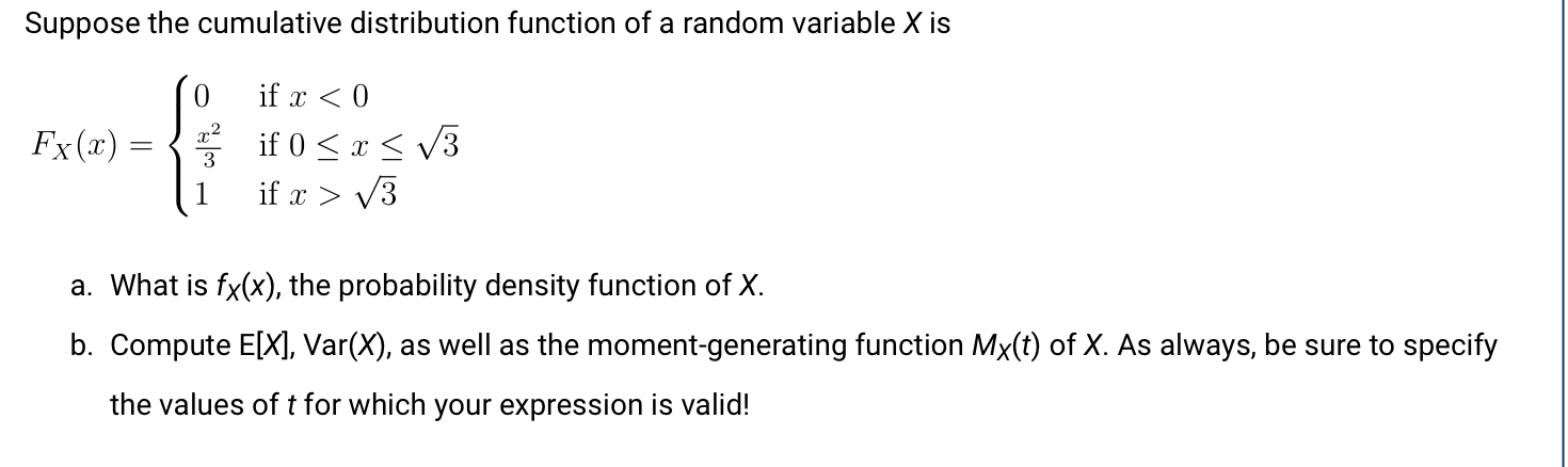 Solved Suppose the cumulative distribution function of a | Chegg.com