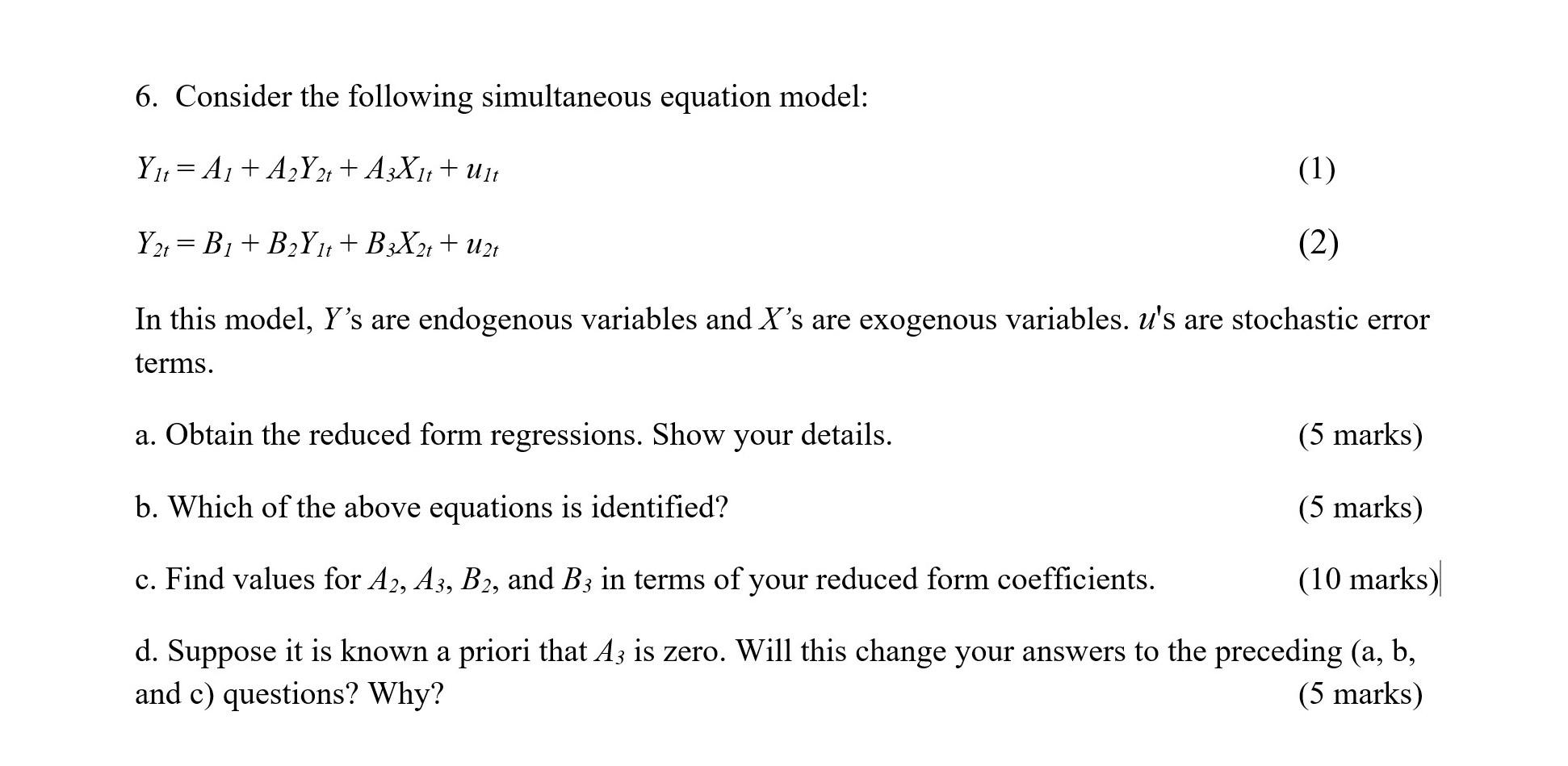 Solved 6. Consider the following simultaneous equation | Chegg.com