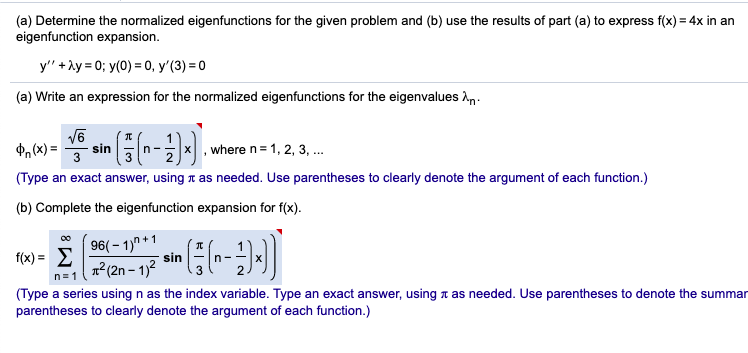 Solved (a) Determine the normalized eigenfunctions for the | Chegg.com